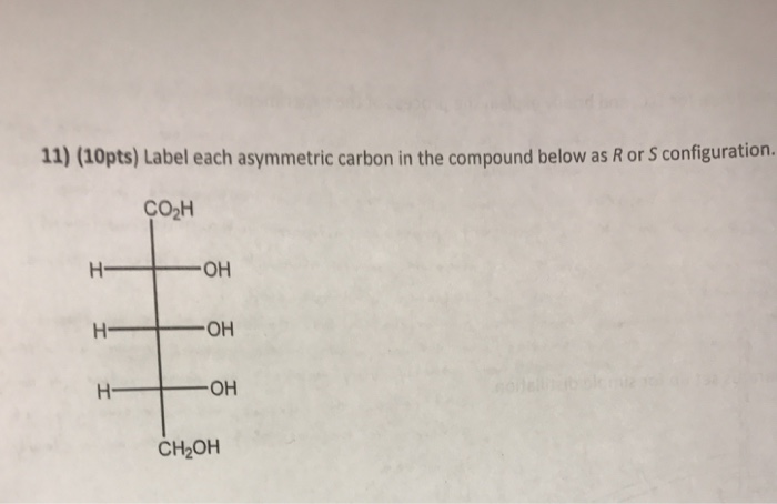 Solved Label each asymmetric carbon in the compound below as | Chegg.com