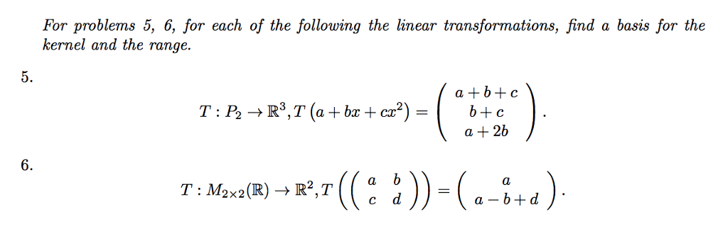 Solved For problems 5, 6, for each of the following the | Chegg.com