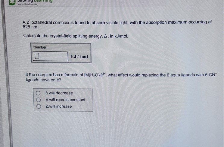 Solved A d' octahedral complex is found to absorb visible | Chegg.com