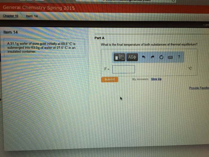 Solved A 31.1g water of pure gold initially at 69.6 degree C | Chegg.com
