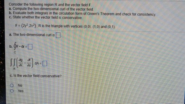 Solved Consider the following region R and the vector field | Chegg.com