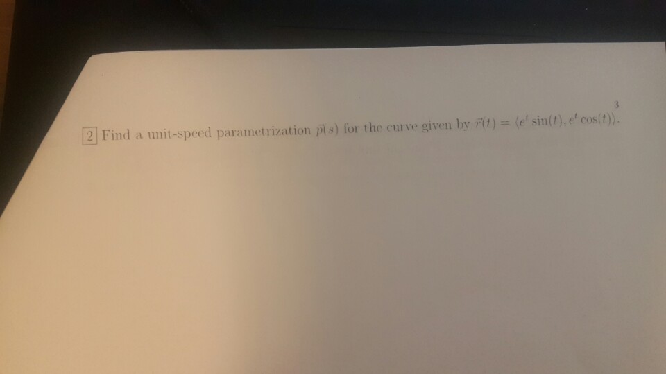 Solved Find a unit-speed parametrization p(s) for the curve | Chegg.com