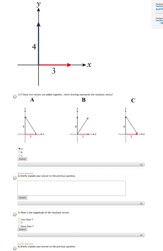 Solved Veloci 4 3 1) If these two vectors are added | Chegg.com
