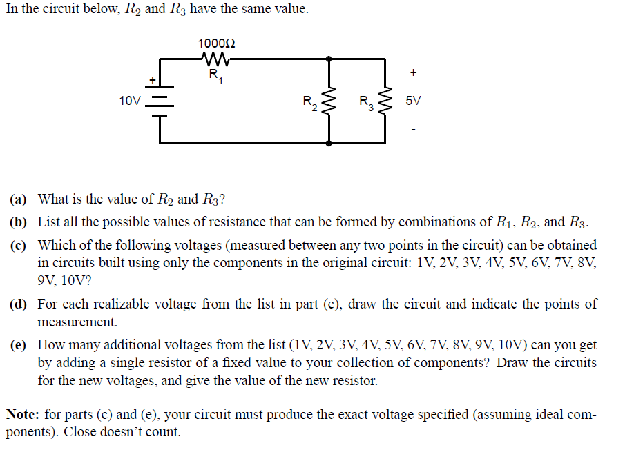 Solved In the circuit below, R2 and R3 have the same value. | Chegg.com