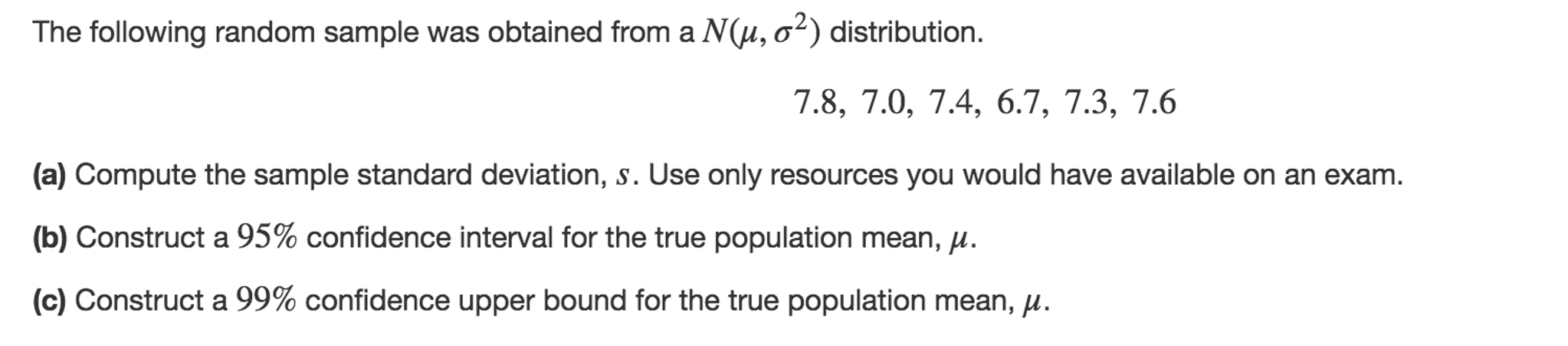 Solved The following random sample was obtained from a N(mu, | Chegg.com