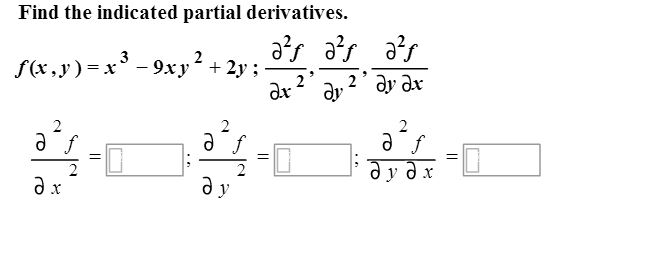 Solved Find the indicated partial derivatives. | Chegg.com