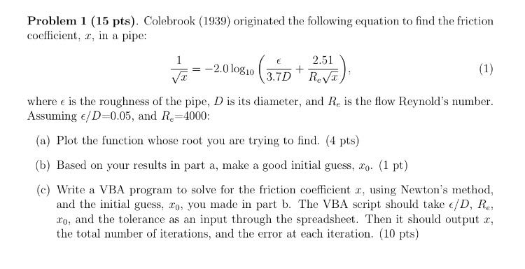 Solved Proble (15 pts). Colebrook (1939) originated the | Chegg.com
