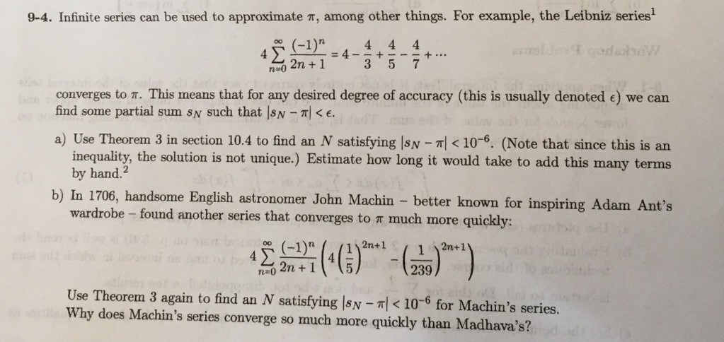 Solved 9-4. Infinite series can be used to approximate π, | Chegg.com