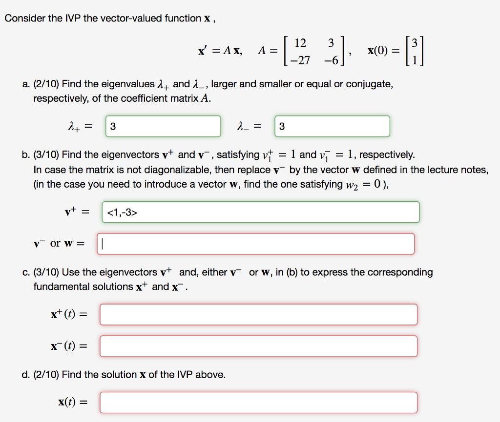 Solved Consider the IVP the vector-valued function x 12 3 27 | Chegg.com
