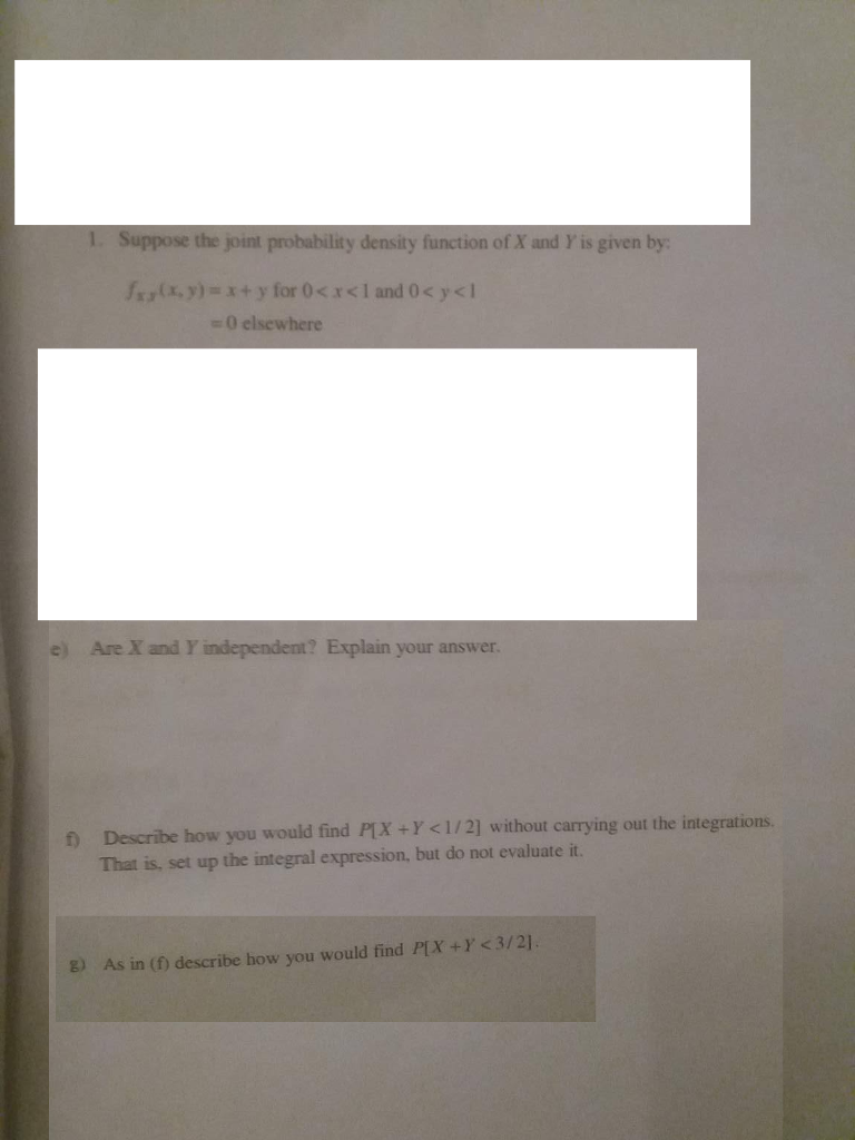 Solved Suppose the joint probability density function of X | Chegg.com