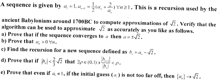 A sequence is given by a_1 =1.a_n+1 = 1/2 (a_n + | Chegg.com
