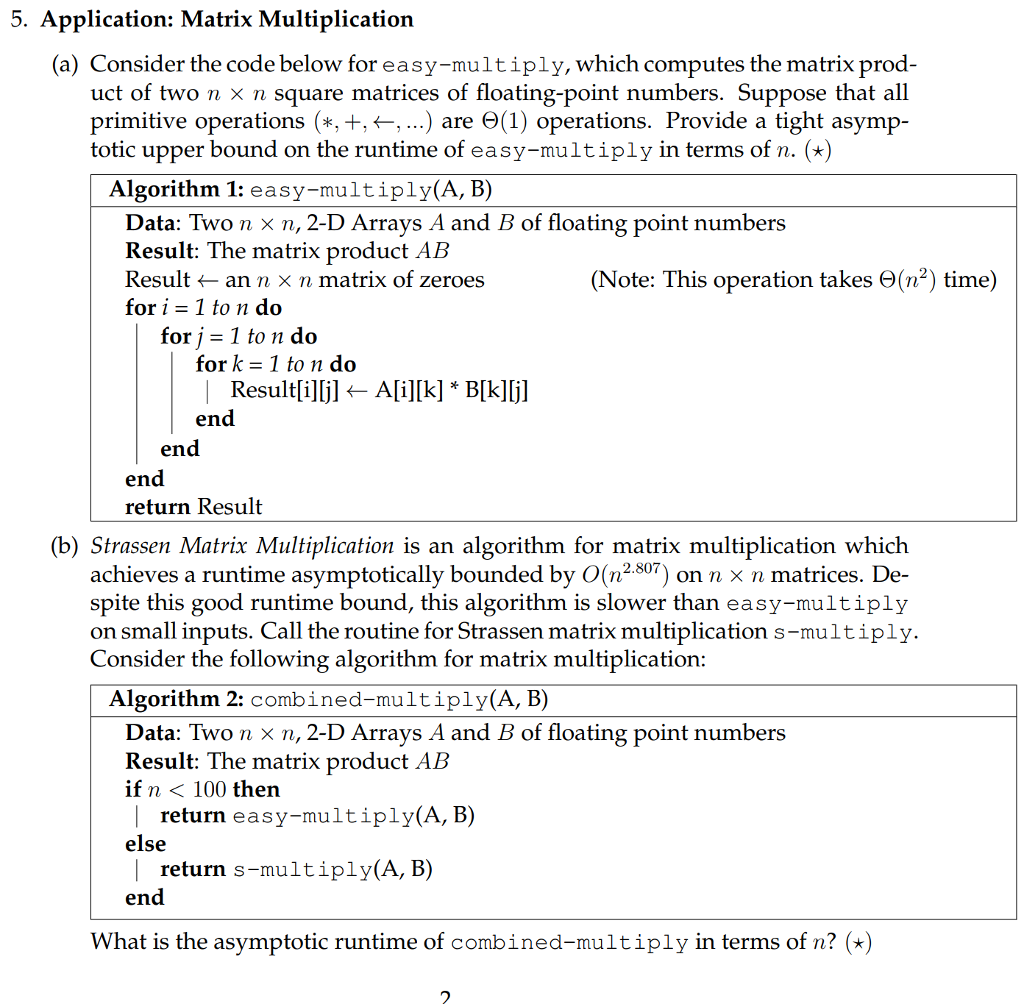 Solved 5. Application: Matrix Multiplicatioin (a) Consider | Chegg.com