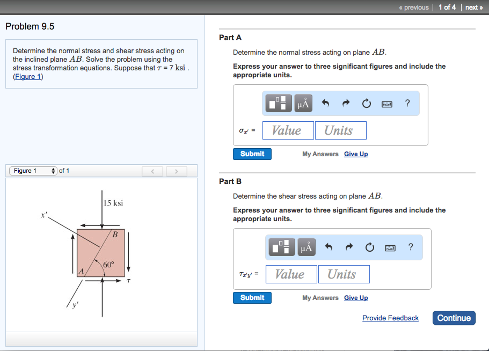 Solved: Determine The Normal Stress And Shear Stress Actin... | Chegg.com