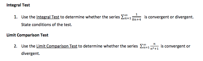 Solved Integral Test Use the Integral Test to determine | Chegg.com
