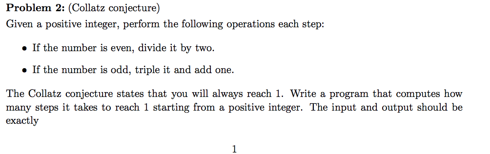 Solved Problem 2 Collatz Conjecture Given A Positive