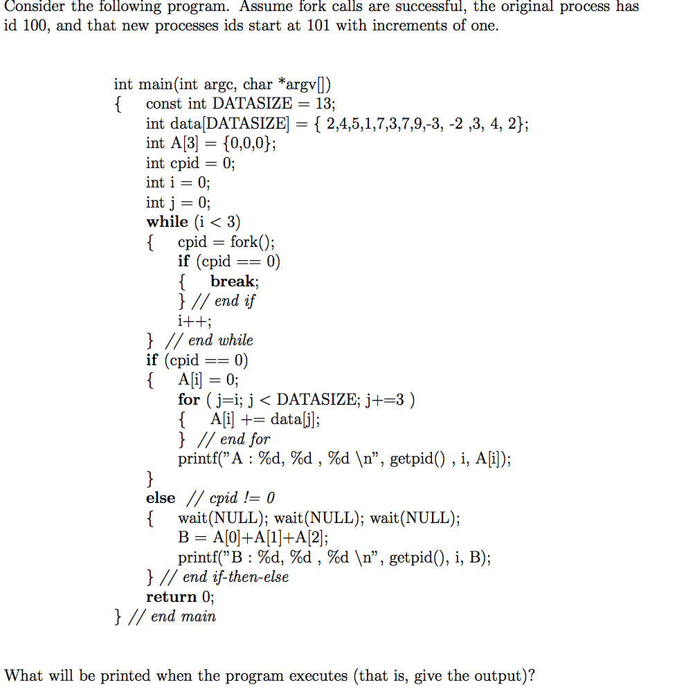 Solved (20 points) Consider the following program. Assume | Chegg.com