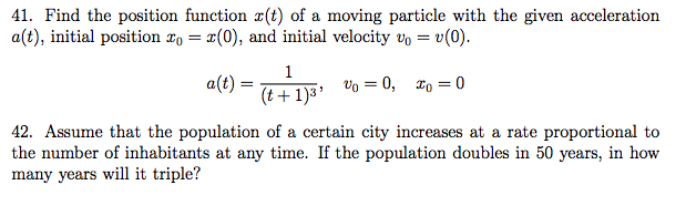 Solved 41 Find The Position Function Xt Of A Moving