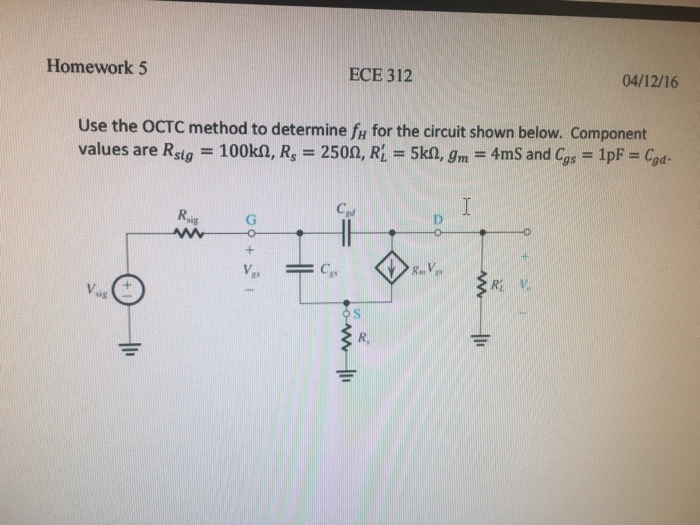 Solved Use the OCTC method to determine f_H for the circuit | Chegg.com
