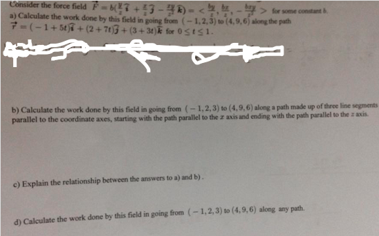 Solved EASY CALCULUS QUESTION. Calculate the work done by | Chegg.com