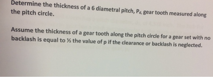 Solved Determine the thickness of a 6 diametral pitch, P_d, | Chegg.com