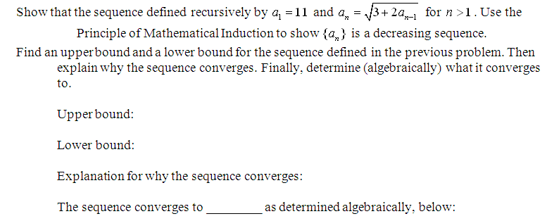 Solved Show that the sequence defined recursively by a1 = 11 | Chegg.com