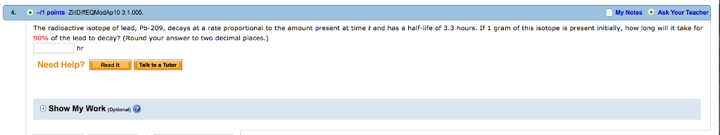Solved The radioactive isotope of lead, Pb-209, decays at a | Chegg.com