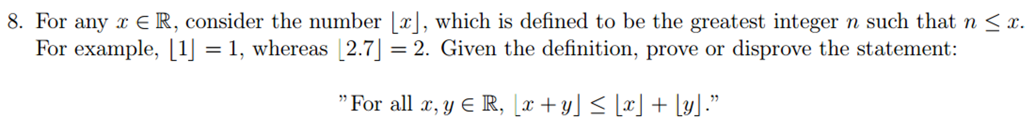 Solved For any x elementof R, consider the number [x], which | Chegg.com