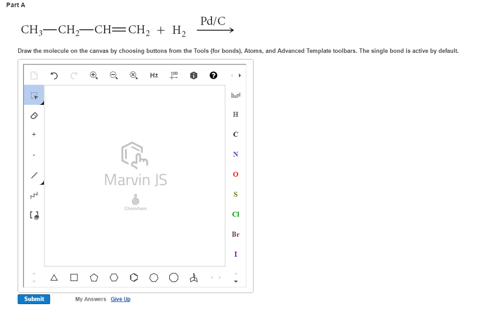 Solved Part A Pd/C CH3-CH2 CHECH H2 Draw the molecule on the | Chegg.com