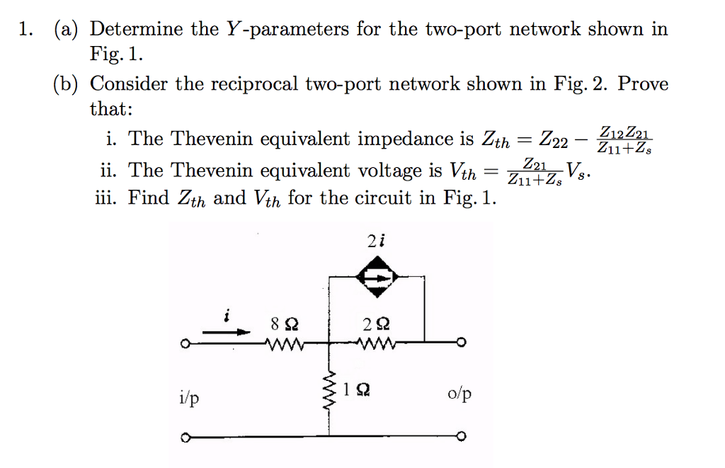Solved 1· (a) Determine the Y-parameters for the two-port | Chegg.com Solved 1· (a) Determine the Y-parameters for the two-port | Chegg.com