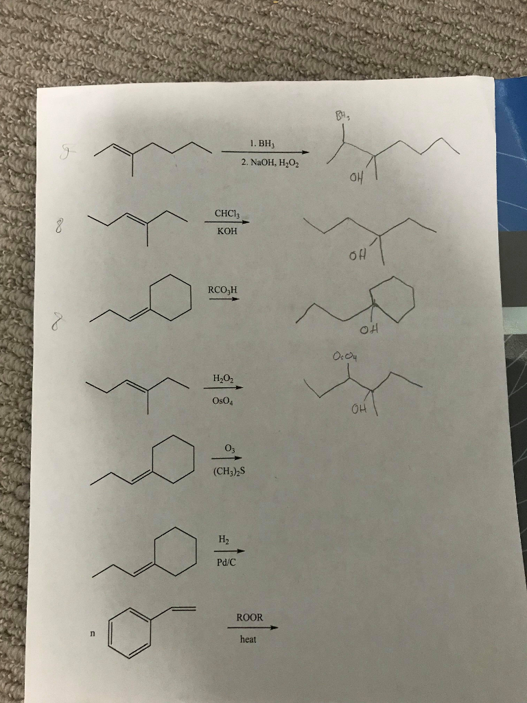 Solved 1. BH3 2. NaOH, H202 CHCl3 KOH RCO3H H202 OsO4 ?? 03 | Chegg.com