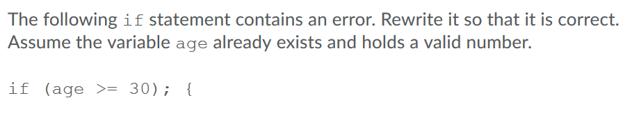 Solved The following if statement contains an error. Rewrite | Chegg.com