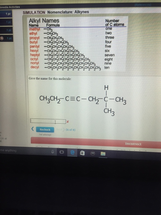 Solved timedia Activities SIMULATION Nomenclature: Alkynes | Chegg.com Solved timedia Activities SIMULATION Nomenclature: Alkynes | Chegg.com