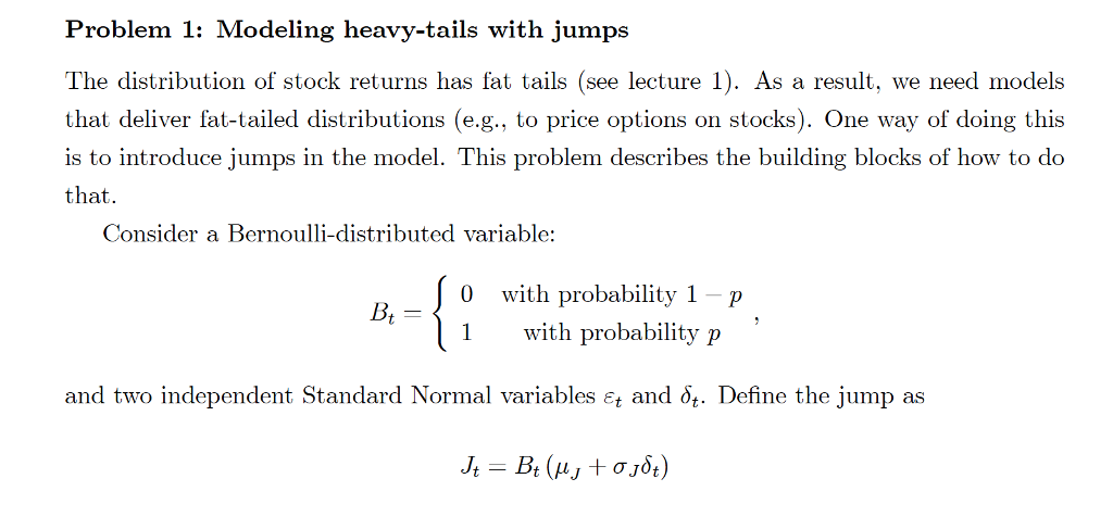Solved Problem 1: Modeling heavy-tails with jumps The | Chegg.com