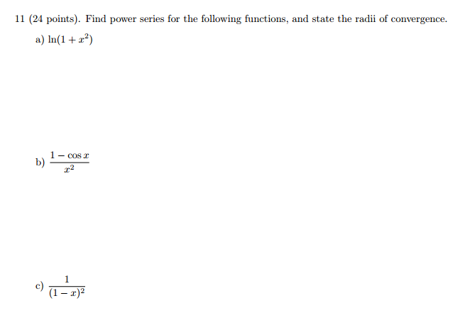 Solved Find power series for the following functions, and | Chegg.com