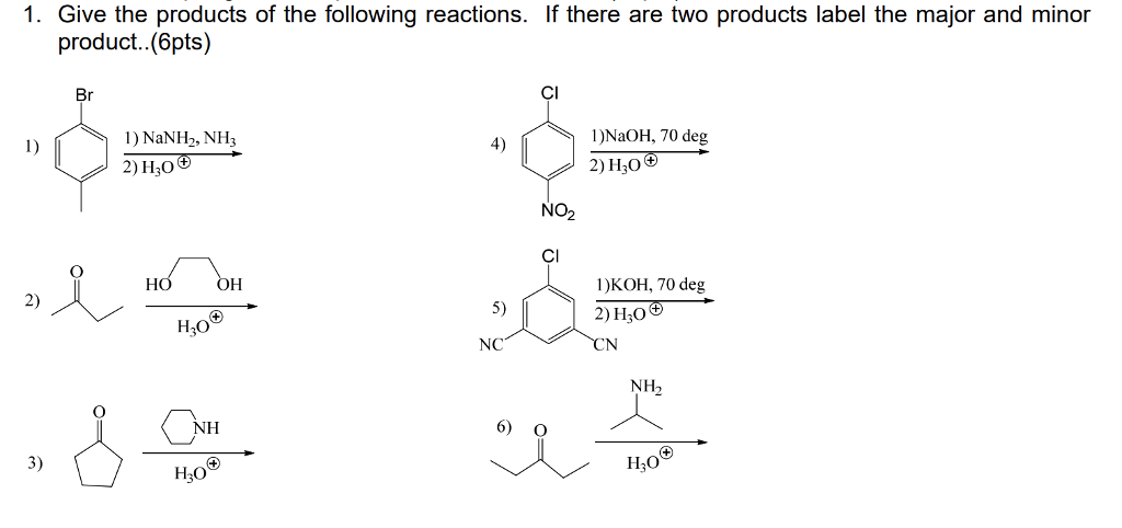 Solved Give the products of the following reactions. If | Chegg.com