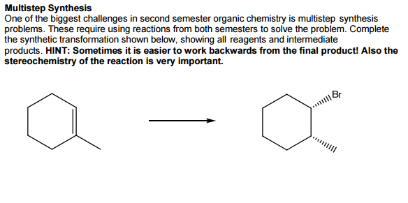 Solved Multistep Synthesis One of the biggest challenges in | Chegg.com