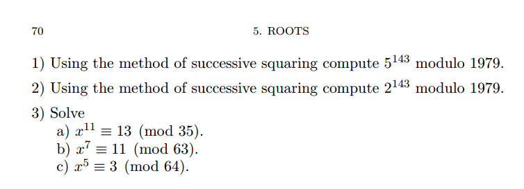 Solved 70 5. ROOTS 1) Using the method of successive | Chegg.com