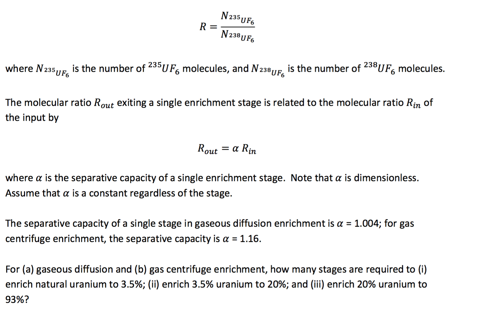 Solved The separative capacity of a single stage in gaseous | Chegg.com