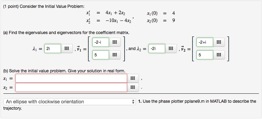 Solved: I Cant Seem To Find X1, Or X2 Using The Initial Va... | Chegg.com