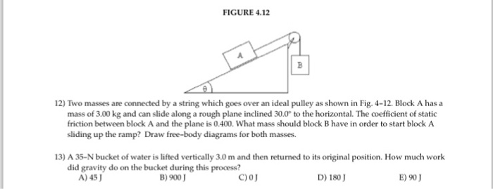 Solved Two masses are connected by a string which goes over | Chegg.com
