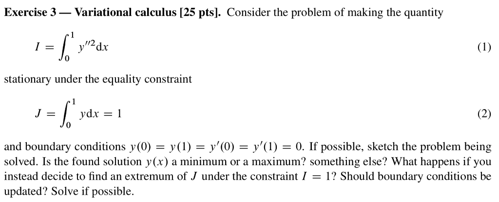 Solved Exercise 3-Variational calculus [25 pts]. Consider | Chegg.com