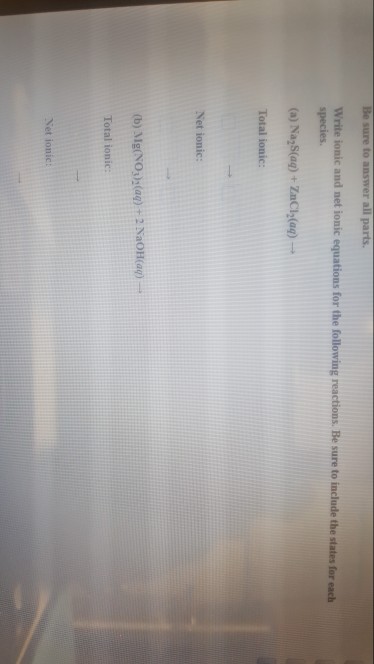 Solved r all parts. Write ionic and net ionic equations for | Chegg.com