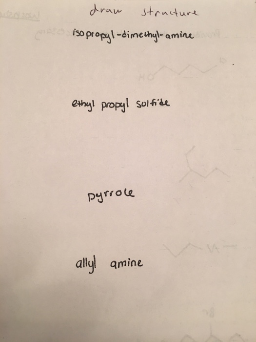 Solved Isopropyl dimethyl amine ethyl propyl sol fide | Chegg.com