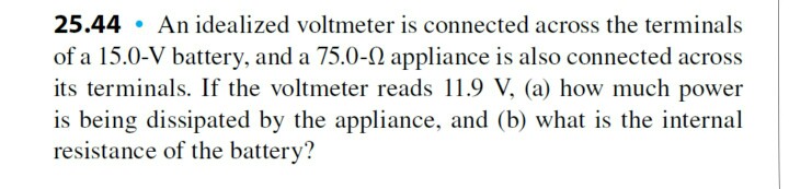 Solved 25.44.An idealized voltmeter is connected across the | Chegg.com