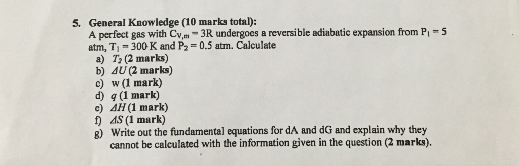 Solved General Knowledge (10 marks total): A perfect gas | Chegg.com