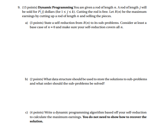 Solved 9. (15 points) Dynamic Programming You are given a | Chegg.com