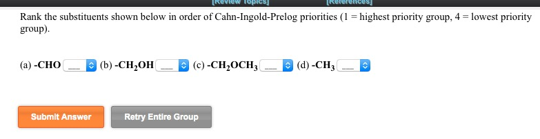 Solved Cahn-Ingold-Prelog Sequence Rules 1=highest priority | Chegg.com