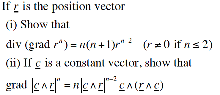 Solved Vector Calculus - Position vector, divergence | Chegg.com