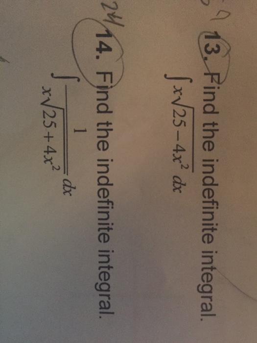 Solved 13. Find the indefinite integral. integrate x root | Chegg.com