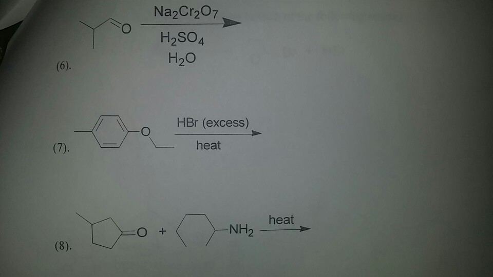 Solved Na2Cr2O7 H2SO4 H2O HBr (excess) heat heat NH2 ) | Chegg.com